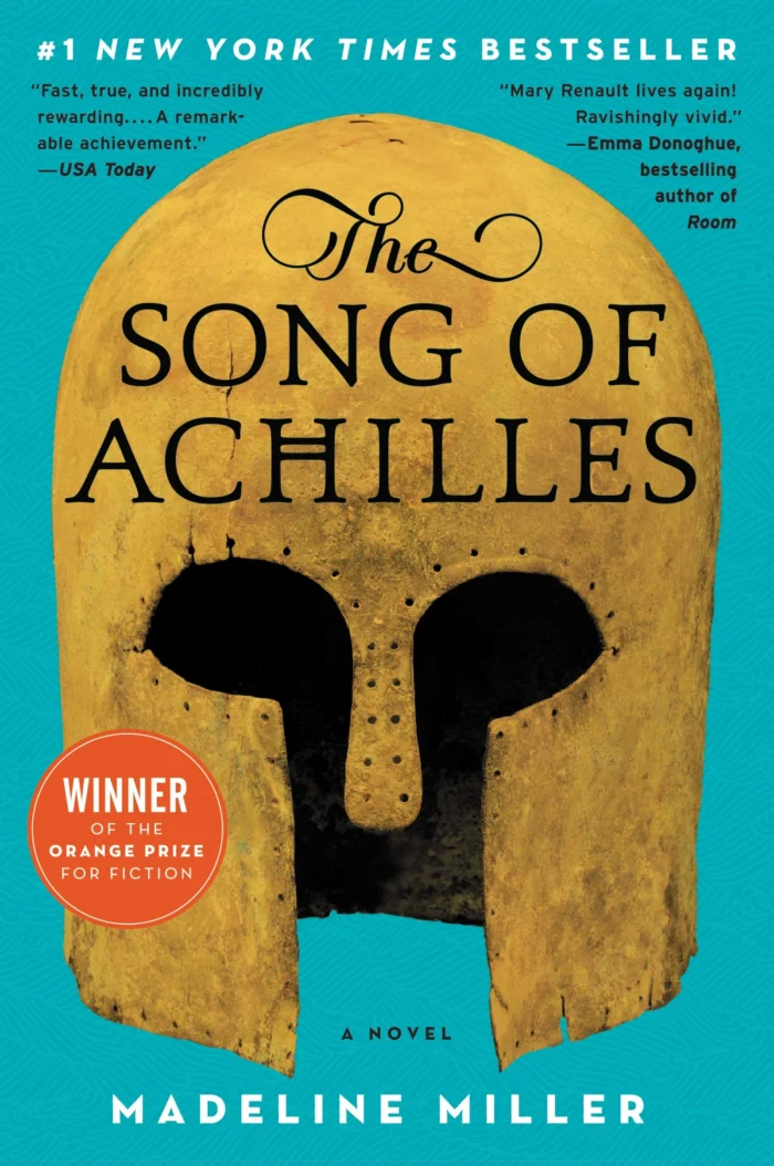 The Song of Achilles By Madeline Miller - The Book Spot